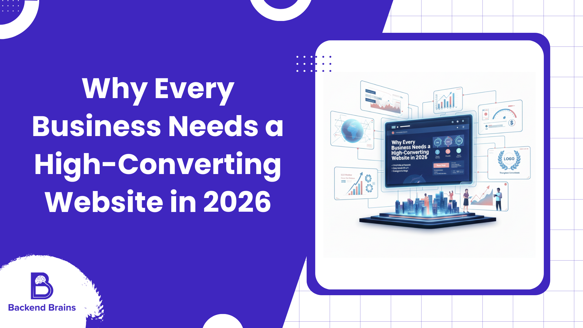 Why Every Business Needs a High-Converting Website in 2026 | Web ...